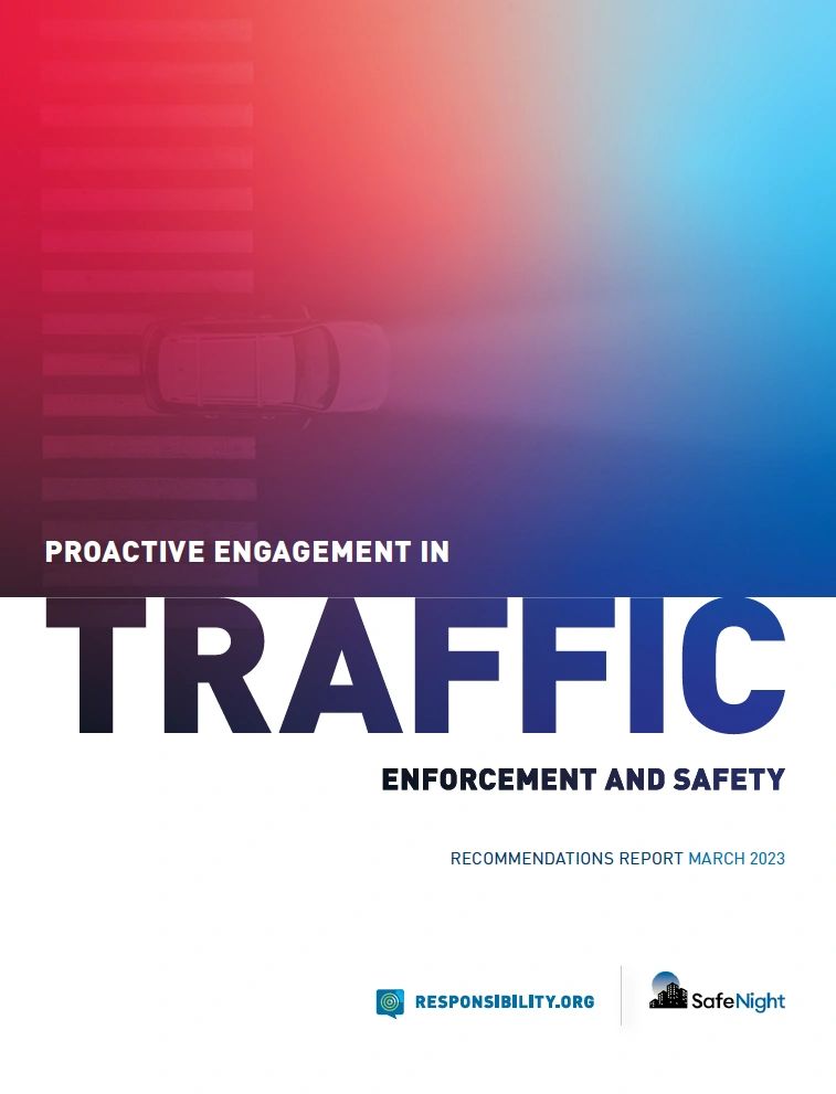 Proactive Engagement in Traffic Enforcement and Safety